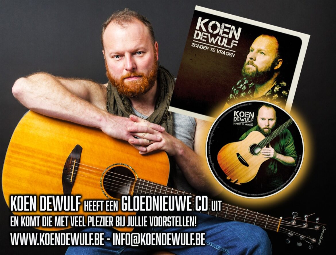 KOEN DEWULF – Zonder Te Vragen – Luminous Dash BE