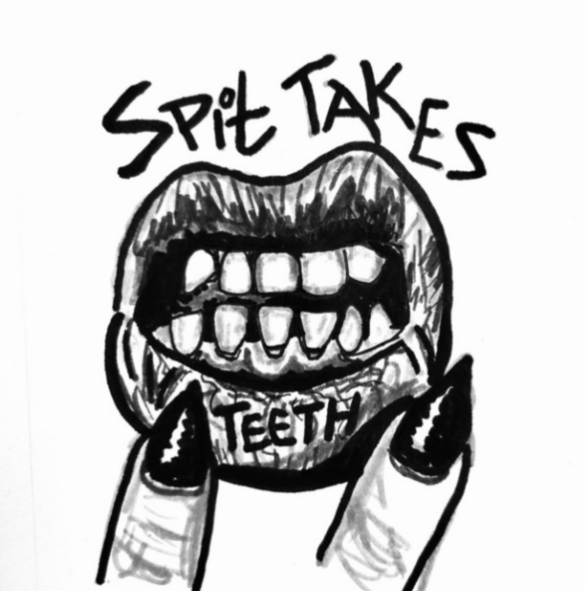 SPIT TAKES – Teeth – Luminous Dash BE