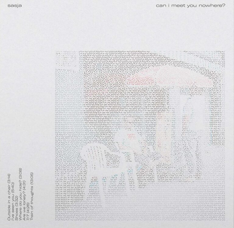 SASJA – Can I Meet You Nowhere? – Luminous Dash BE