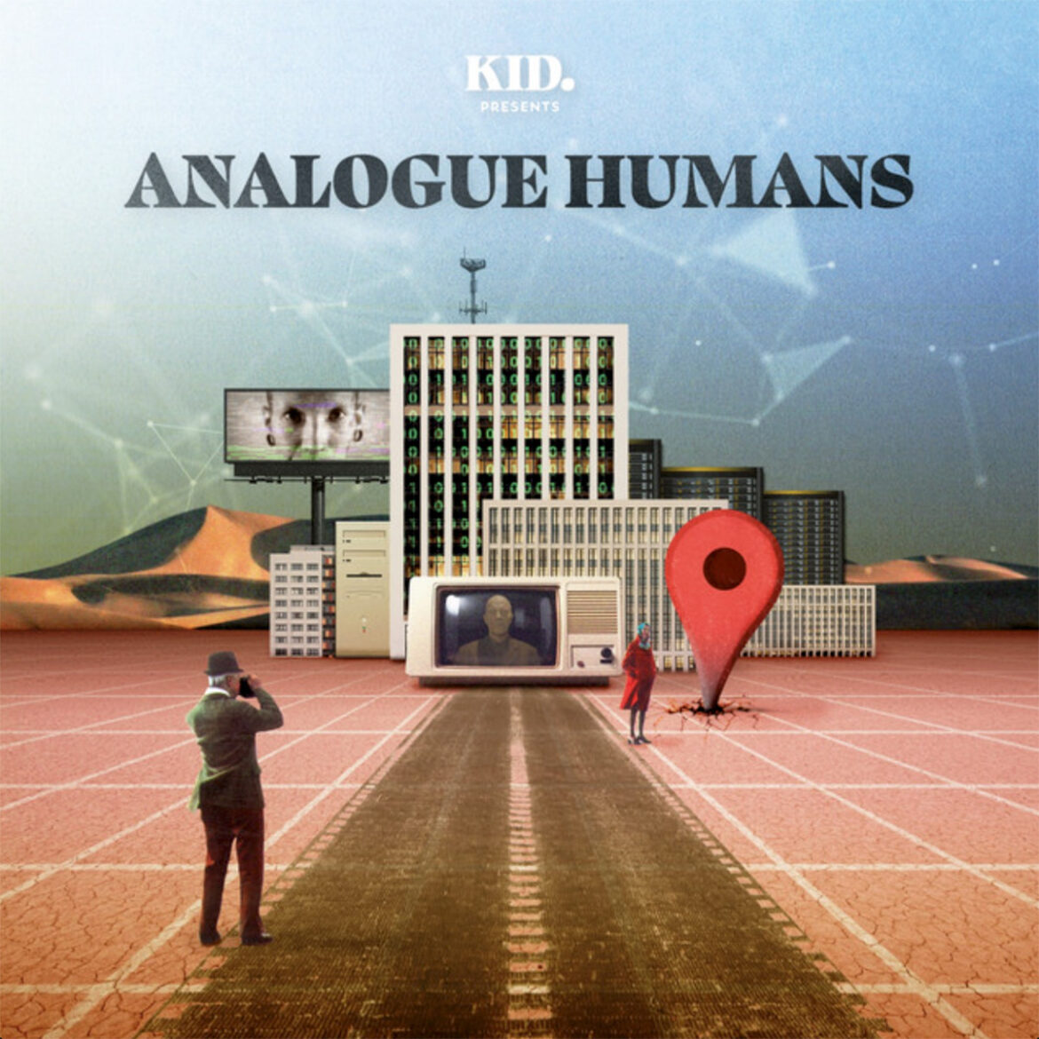 KID. – Analogue Humans (W.E.R.F. Records) – Luminous Dash BE