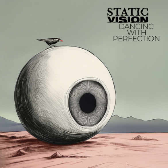 STATIC VISION – Dancing with Perfection – Luminous Dash BE